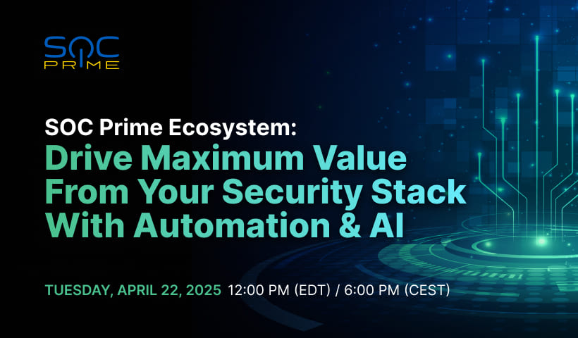 SOC Prime Ecosystem | SOC Prime Webinar